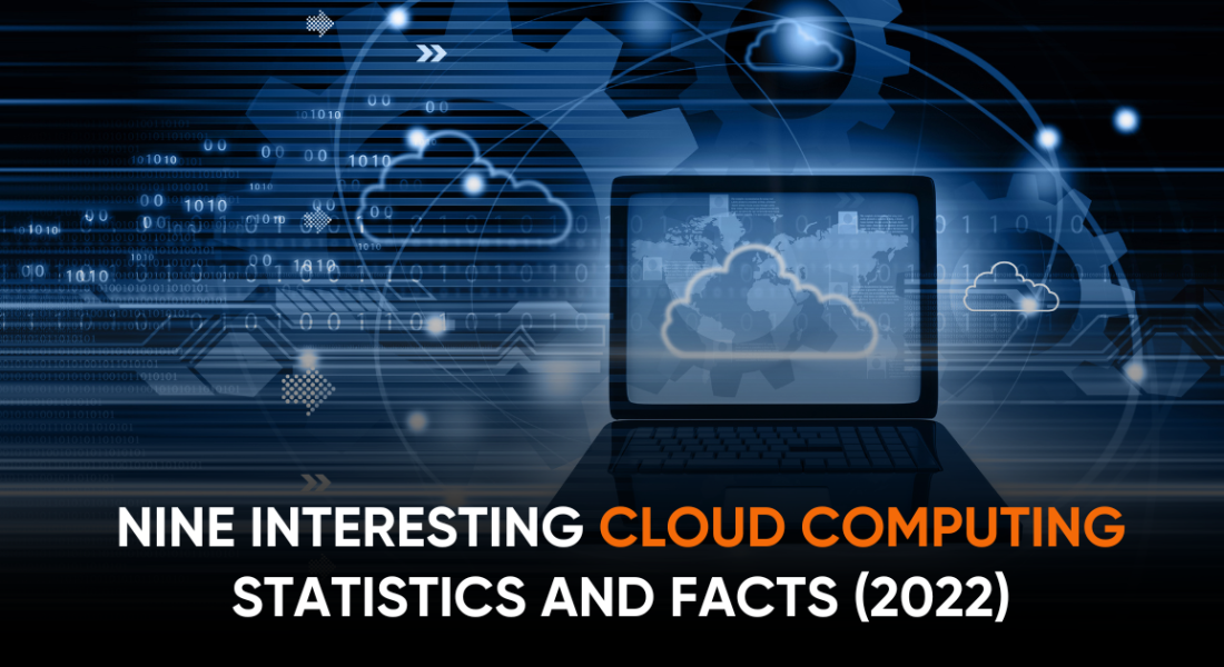 Nine Interesting Cloud Computing Statistics and Facts (2022) - Molnii
