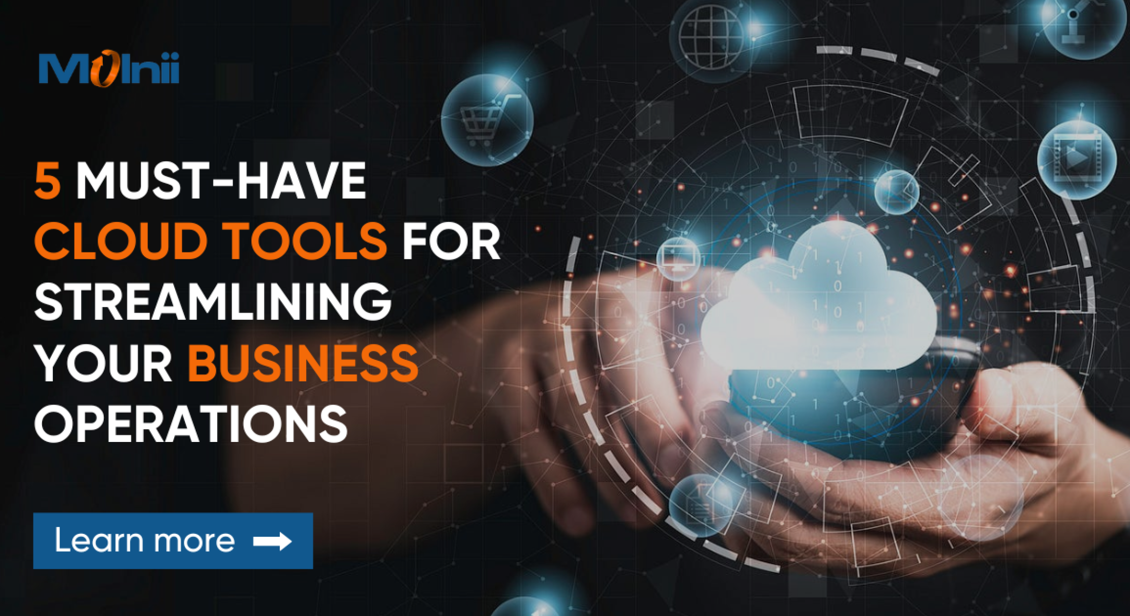 5 Must-Have Cloud Tools for Streamlining Your Business Operations - Molnii